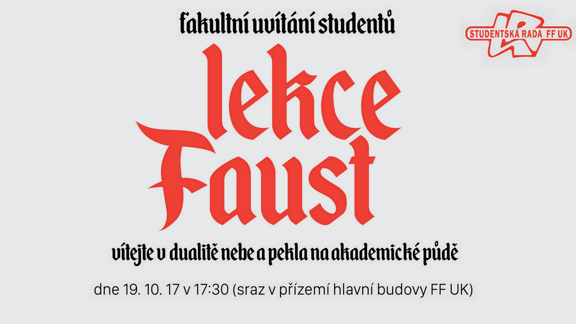 Lekce FAUST neboli FAkultní Uvítání STudentů | Filozofická fakulta ...